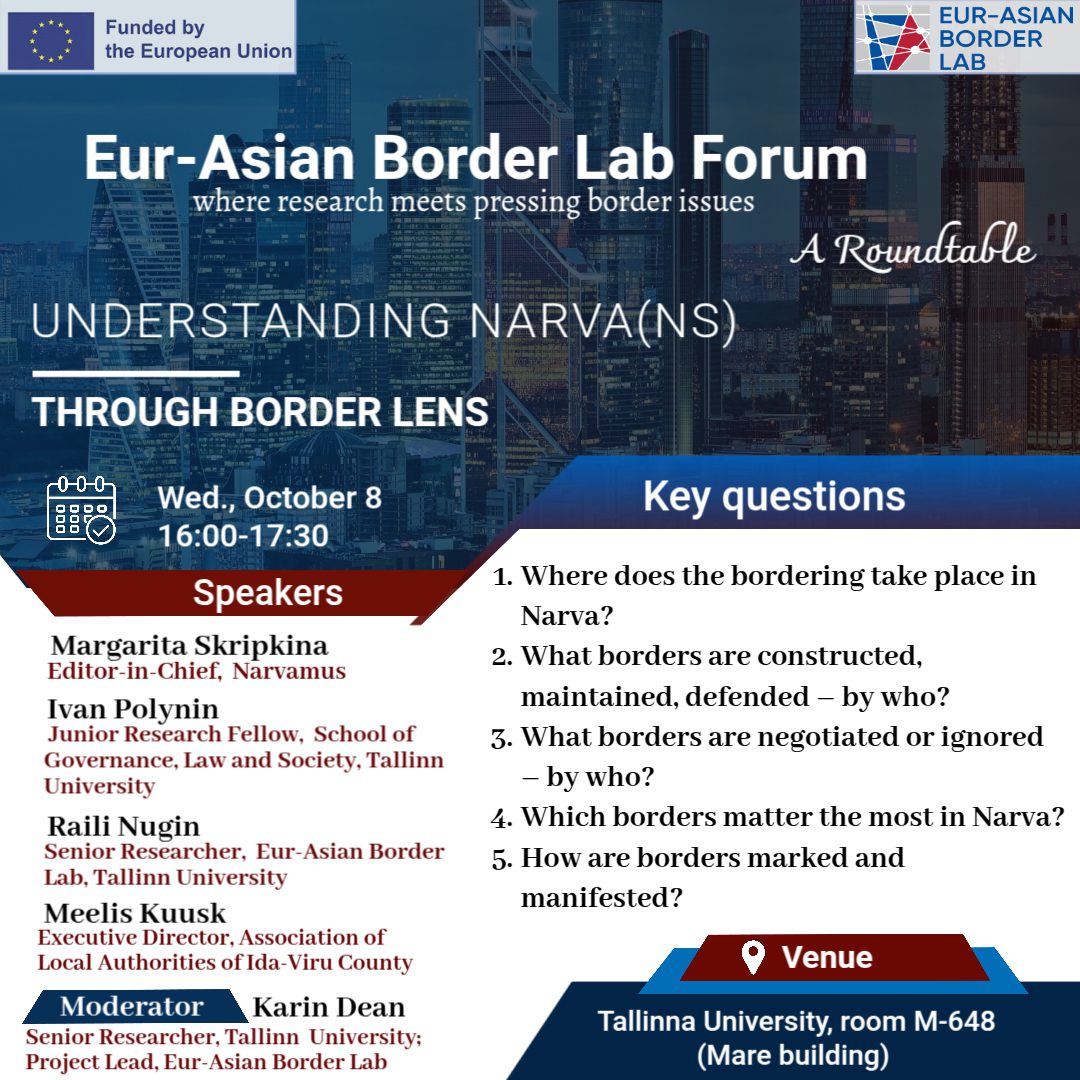 Eur-Asian Border Lab Forum – understanding Narva(ns) through a border lens - Eur-Asian BorderLab